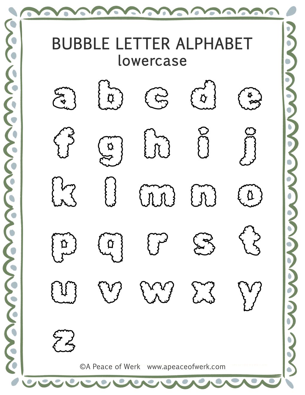 Free Printable Lowercase Bubble Letters a-z A Peace of Werk By Eliza ...