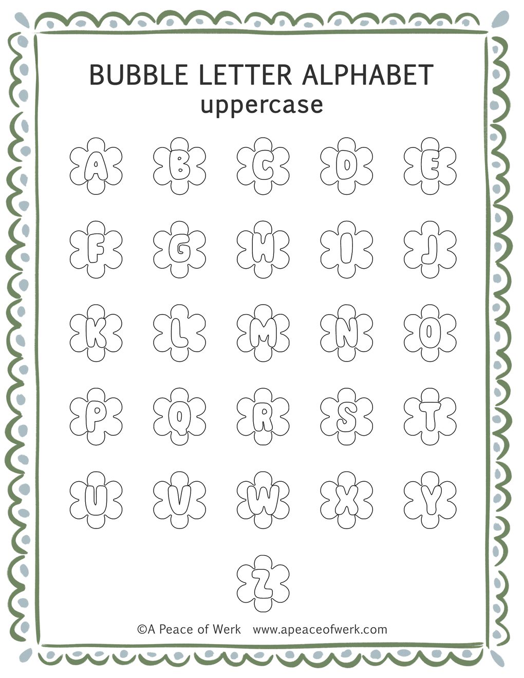 Free Printable Flower Banner Bubble Letters A-Z A Peace of Werk By ...