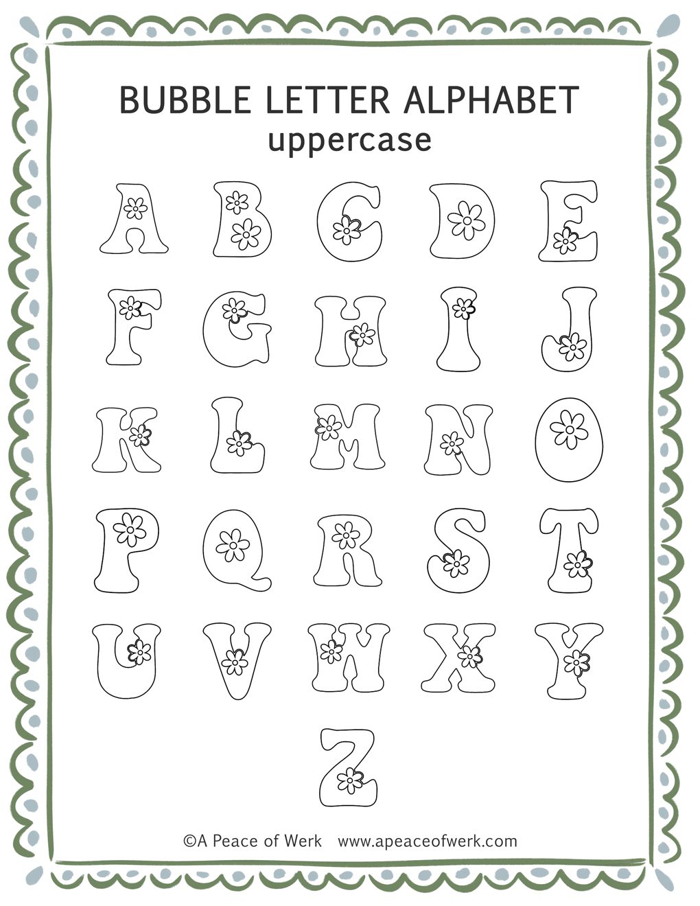 Free Printable Funky Flower Bubble Letters A-Z A Peace of Werk By Eliza ...